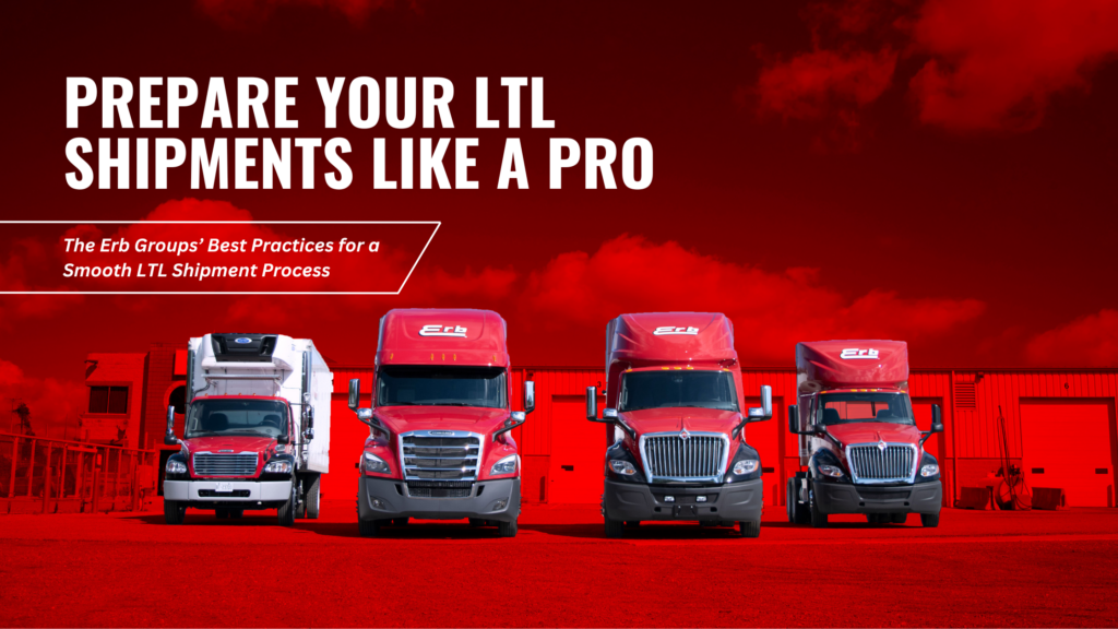 Prepare Your LTL Shipments Like a Pro - White Paper | The Erb Group